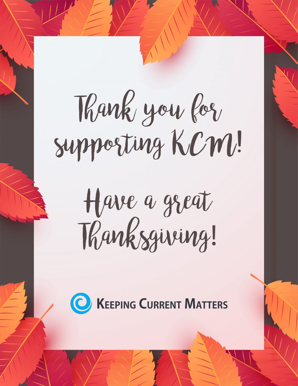 Thank You For Your Support! – Keeping Current Matters